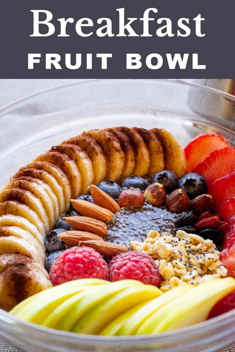 Breakfast Fruit Bowl | Our Plant-Based World