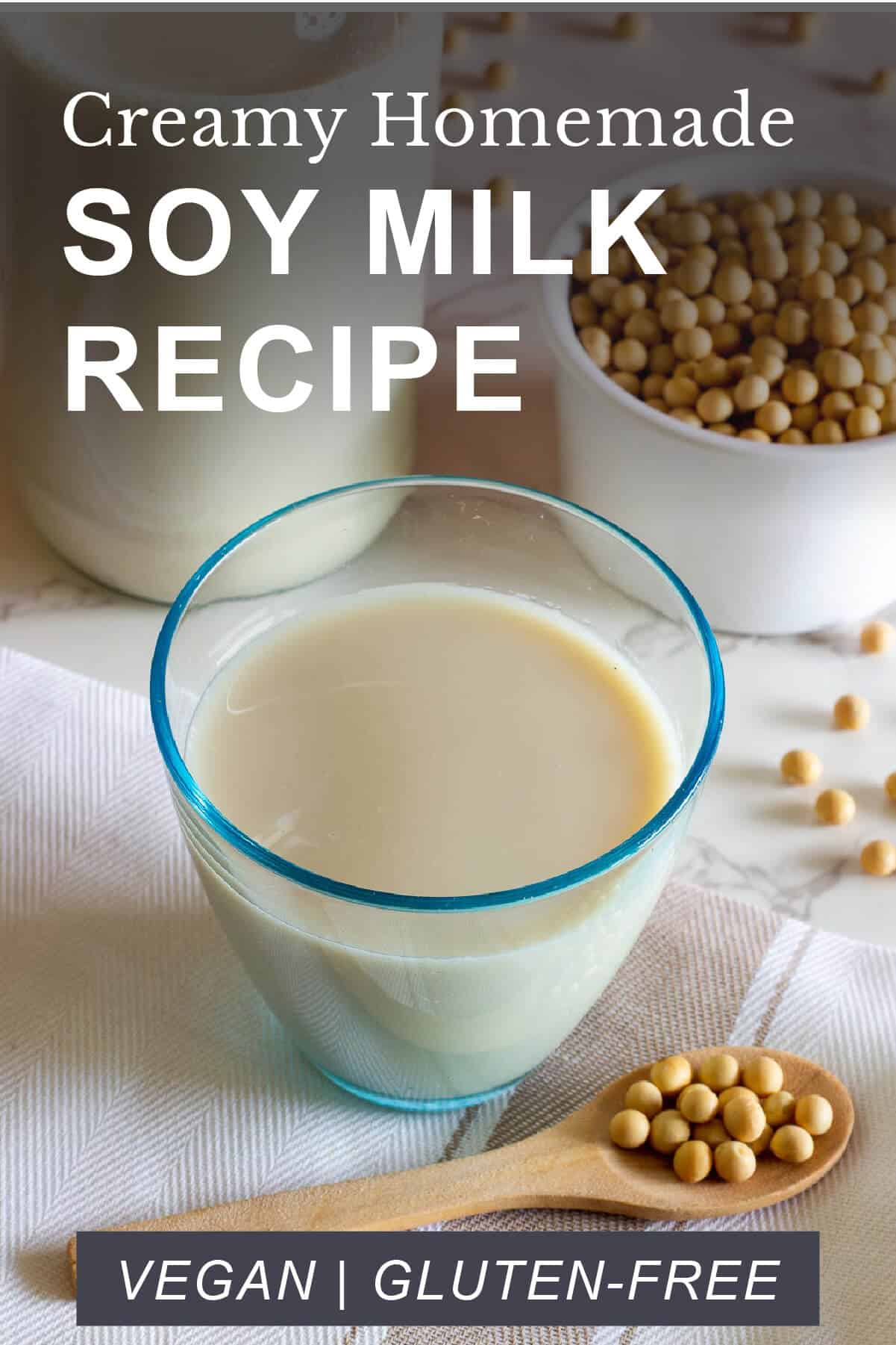 Making Soy Milk: 6 Easy Steps | Our Plant-Based World