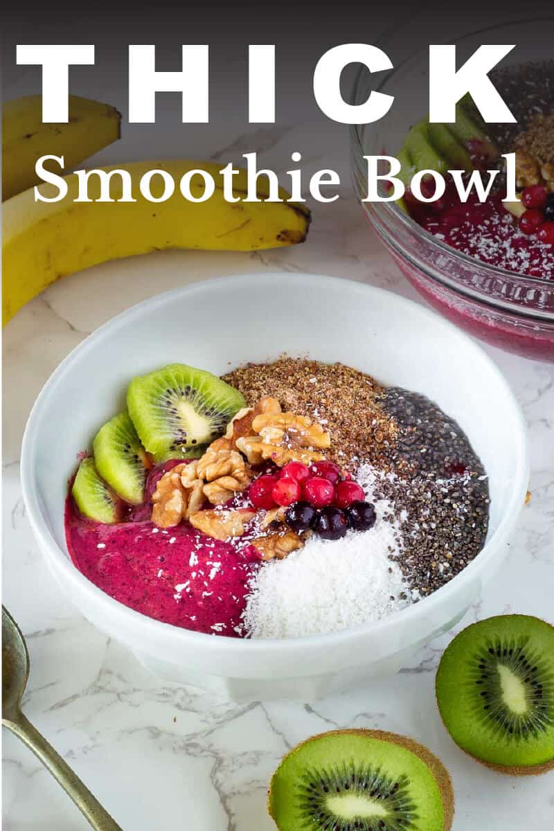 How to Make a Thick Smoothie Bowl | Our Plant-Based World