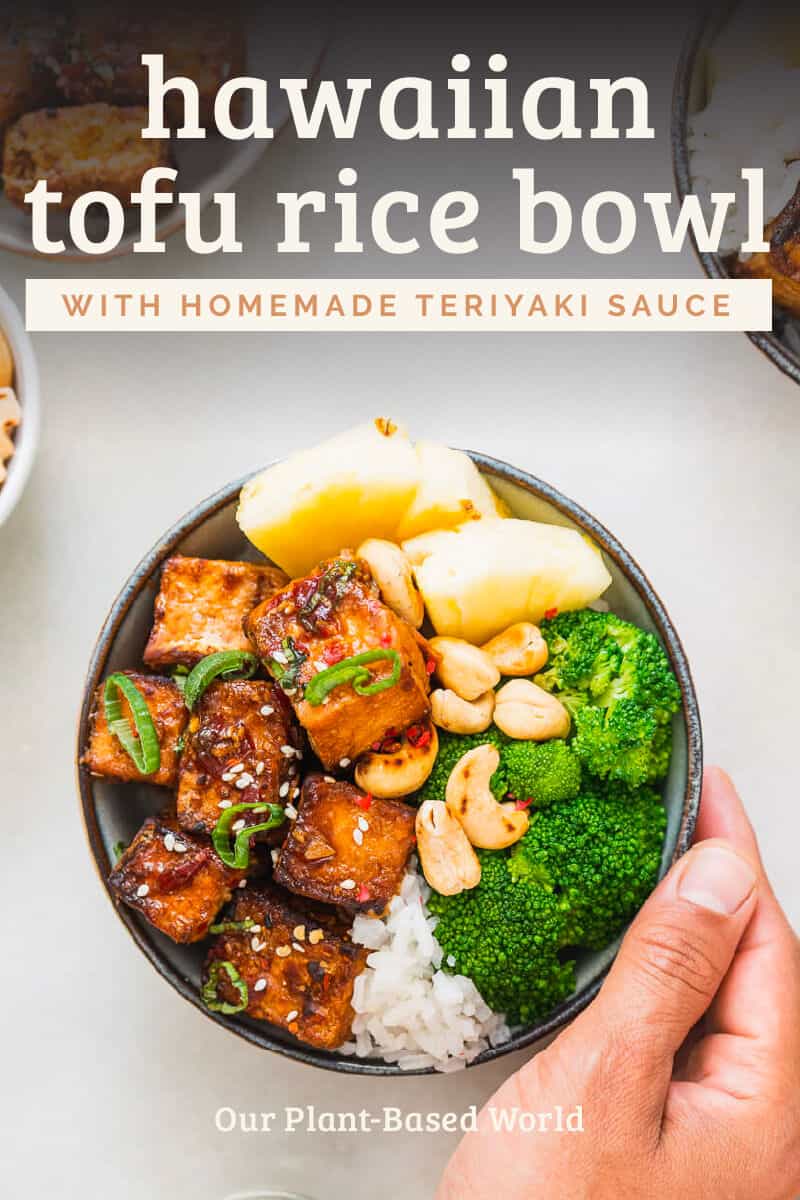 Hawaiian Tofu Rice Bowl